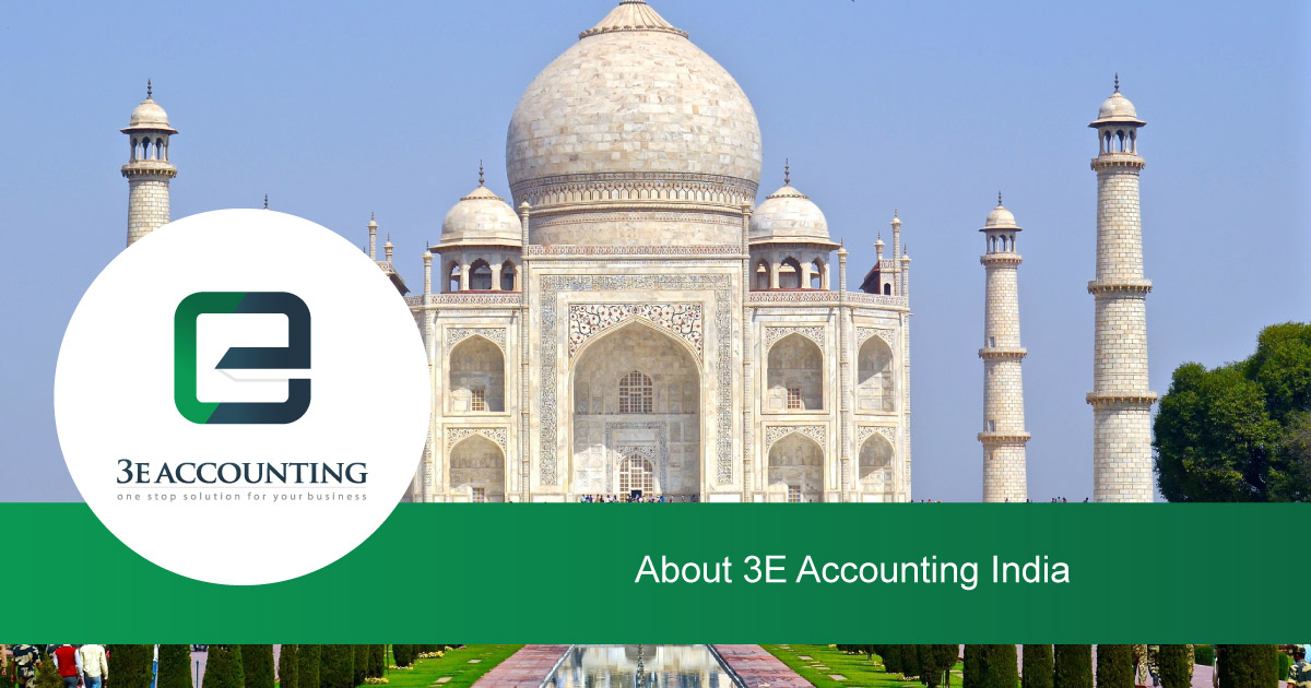 About Us - 3E Accounting India - Corporate Service Provider