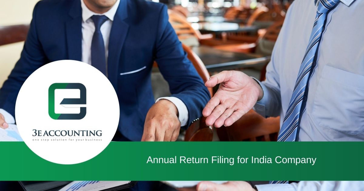 Annual Return Filing for India Company, Learn More Today!