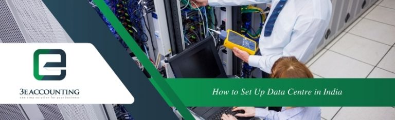 How to Set Up Data Centre in India - A Comprehensive Guide